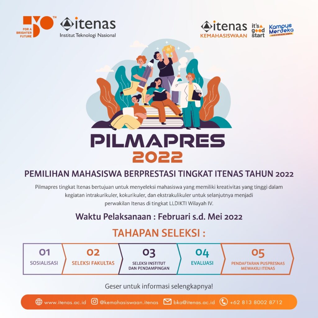 Pemilihan Mahasiswa Berprestasi (PILMAPRES) Tingkat Itenas 2022 ...